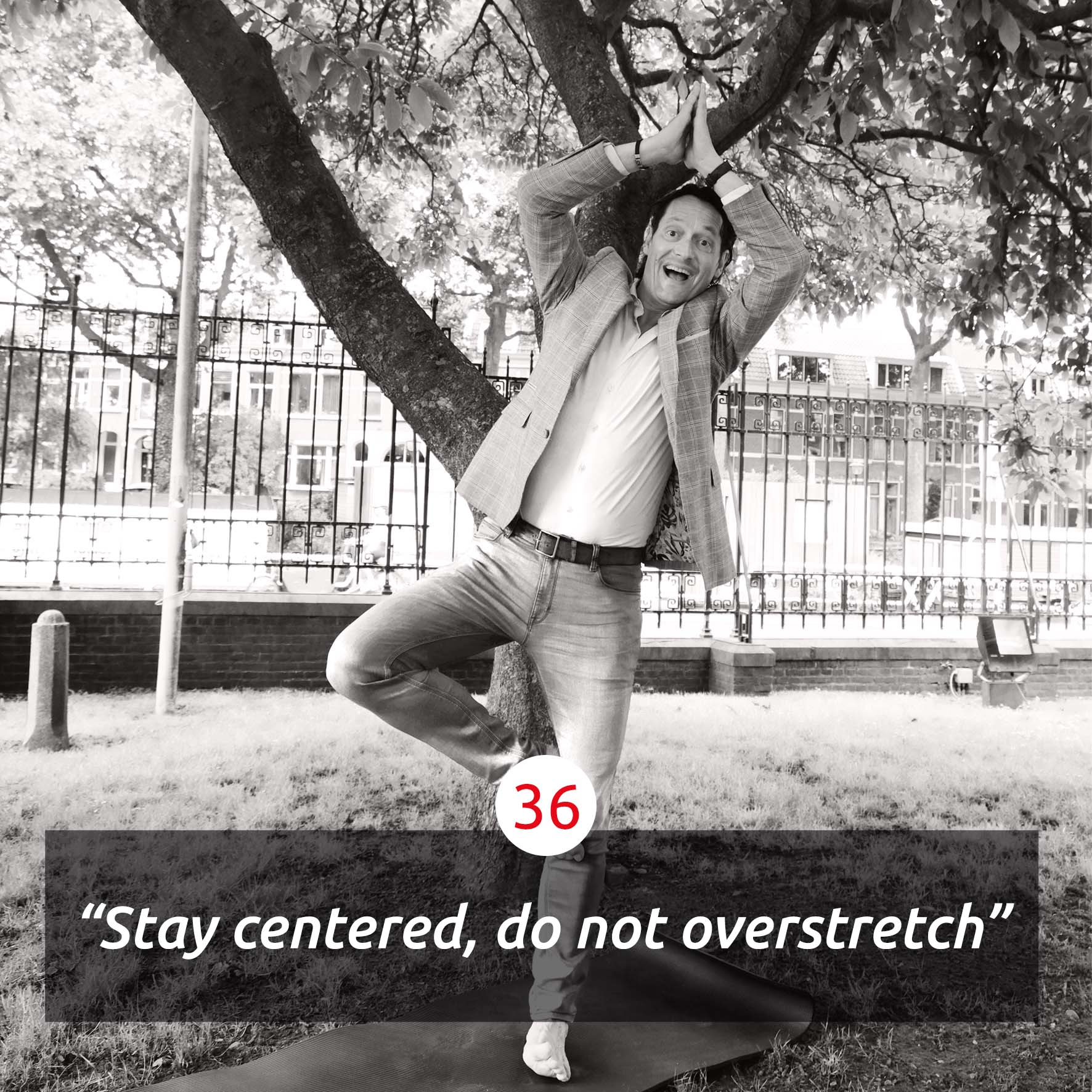 STAY CENTERED, DO NOT OVERSTRETCH. EXTEND FROM YOUR CENTER, RETURN TO ...